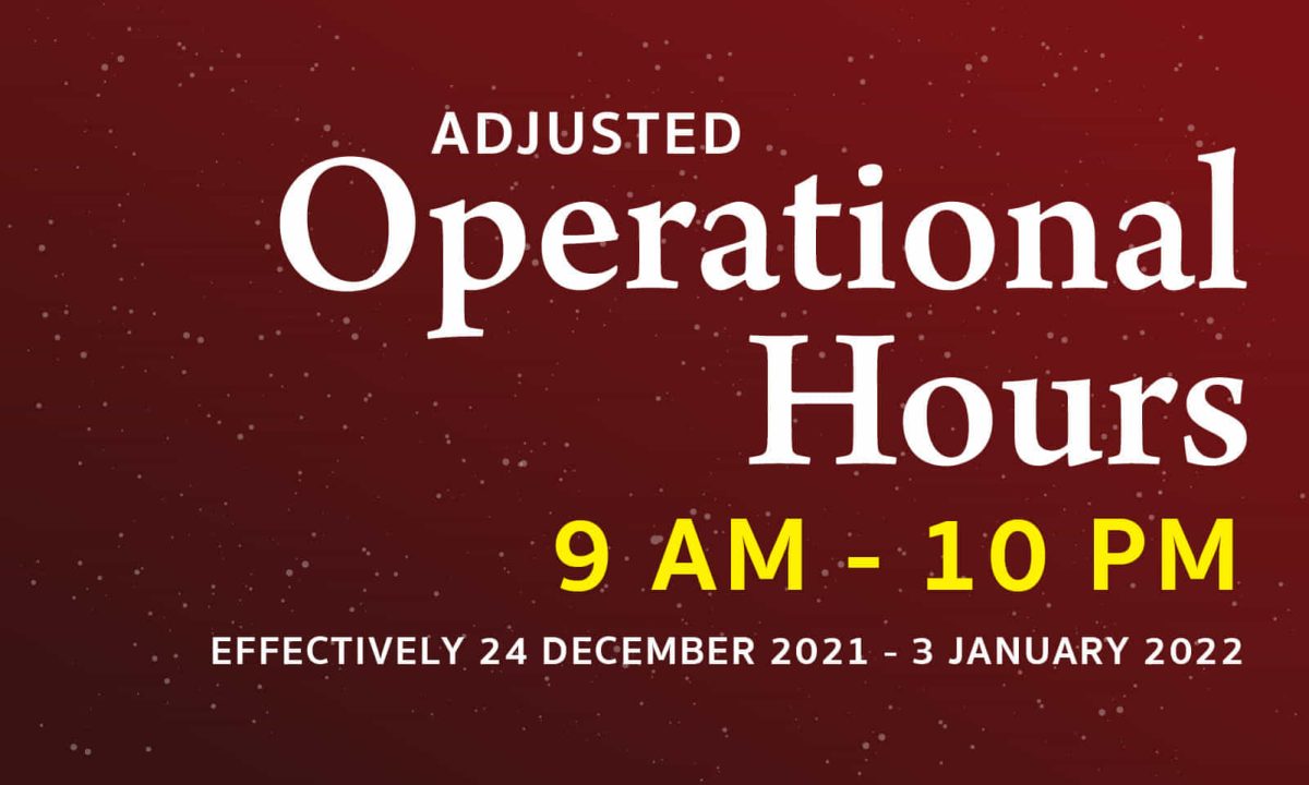 OPERATIONAL HOURS - Mall of Indonesia